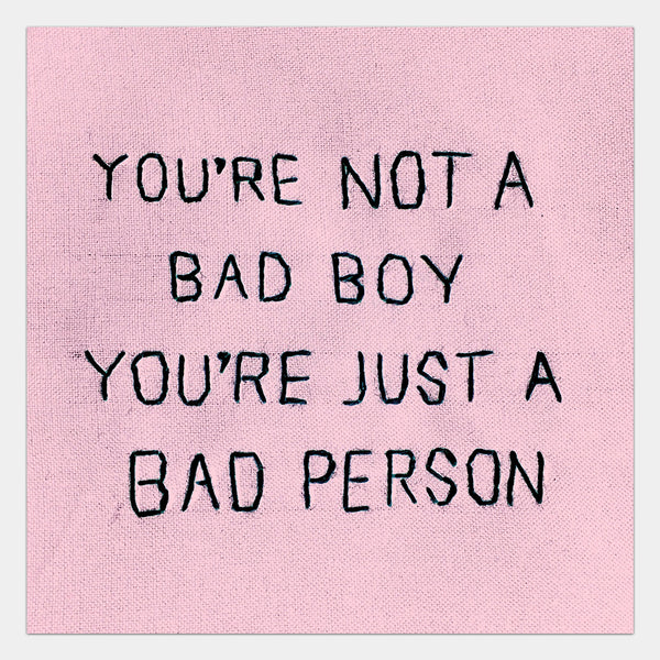 YOU'RE NOT A BAD BOY (SIGNED PRINT) - KING SOPHIE'S WORLD